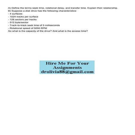 A Define the terms seek time rotational delay and transfe.pdf