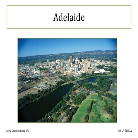 Adelaide | PPTX | Australia and Oceania Travel | Travel Locations