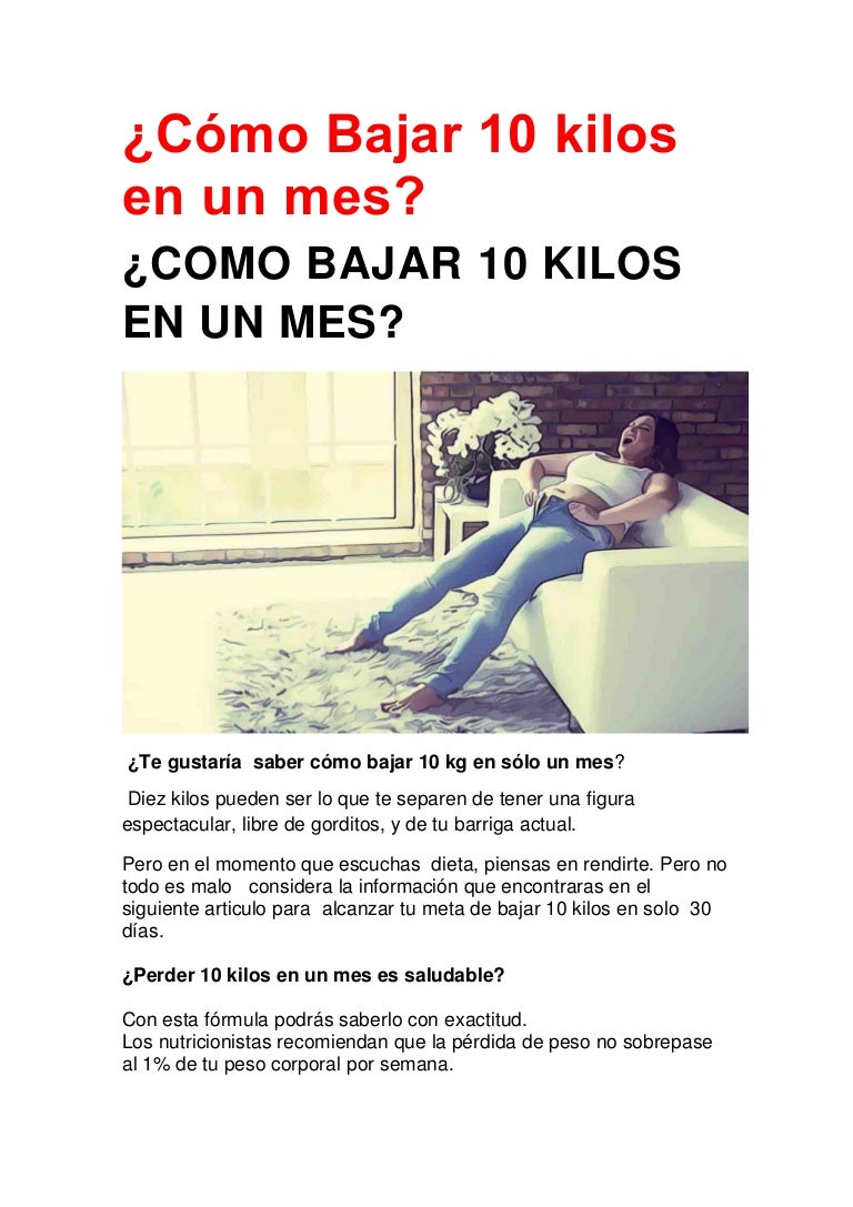 Adelgazar 10 kilos en un mes