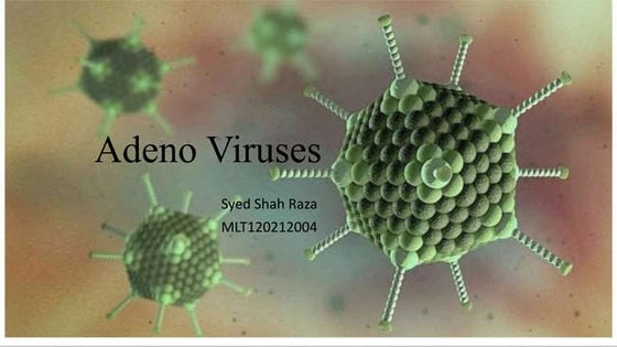 Adenoviruses | PPTX