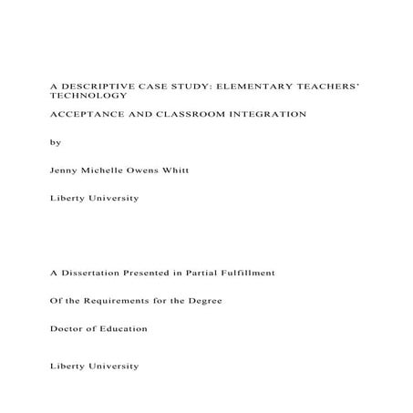 A DESCRIPTIVE CASE STUDY ELEMENTARY TEACHERS’ TECHNOLOGY .docx