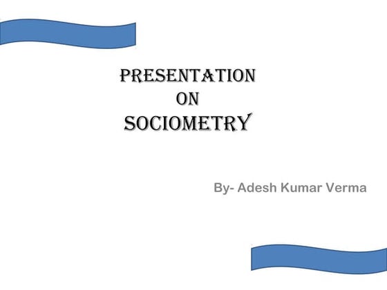 Sociometry | PPTX