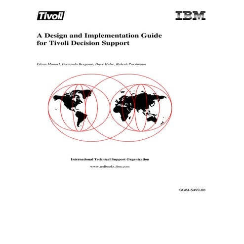 A design and implementation guide for tivoli decision support sg245499 ...