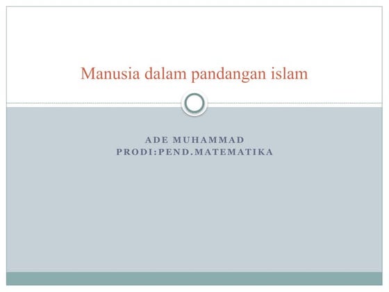 hakikat manusia dalam pandangan islam | PPTX