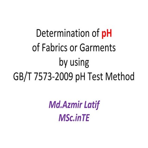 Determine ph of fabric or garments | PPT