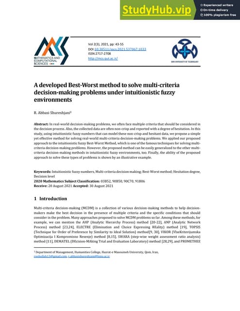 A Developed Best Worst Method To Solve Multi Criteria Decision Making Problems Under