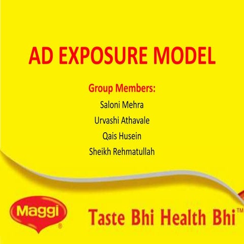 Ad Exposure Model - Maggi | PPTX