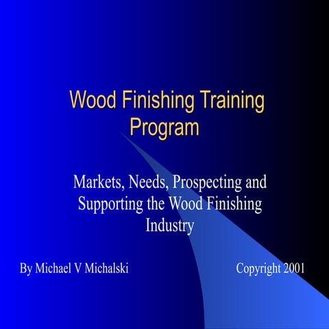 Wood Finishing Training Program | PPT