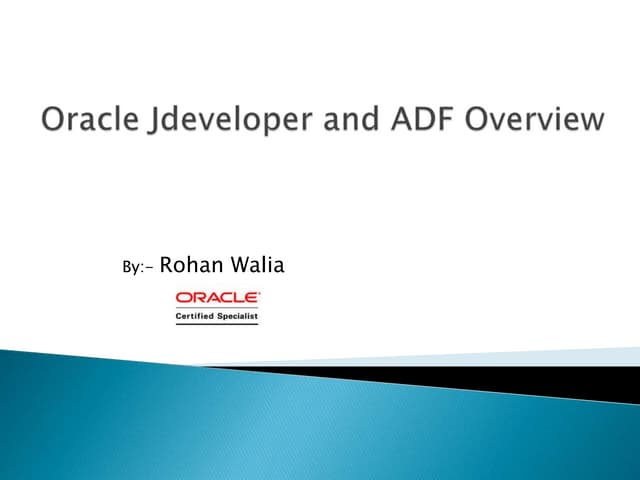 Adf And Jdeveloper Overview Ppt
