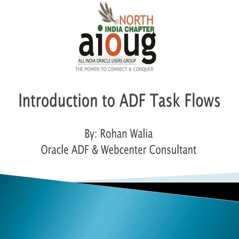Introduction To Oracle Adf Task Flows Ppt