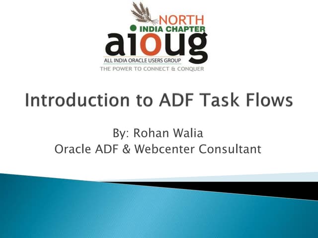 Introduction To Oracle Adf Task Flows Ppt