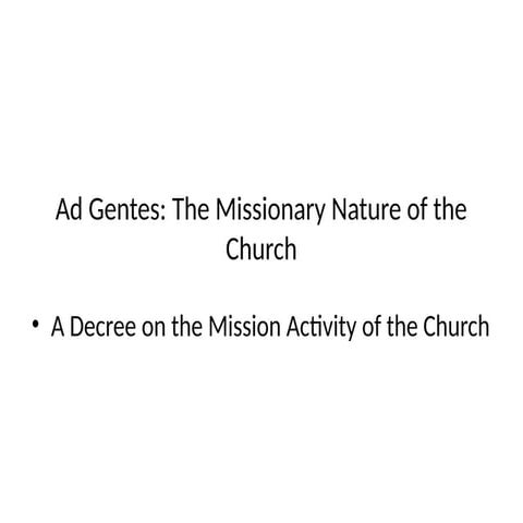 Ad_Gentes_Presentation in Ecclesiology.pptx
