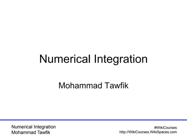 NUMERICAL INTEGRATION AND ITS APPLICATIONS | PPTX