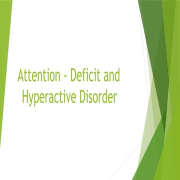 adhd - Attention Deficit Hyperactivity Disorder.pptx