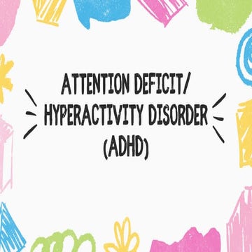 Attention Deficit Hyperactivity Disorder.pdf