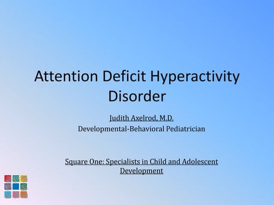 Attention Deficit Hyperactivity Disorder | PPT