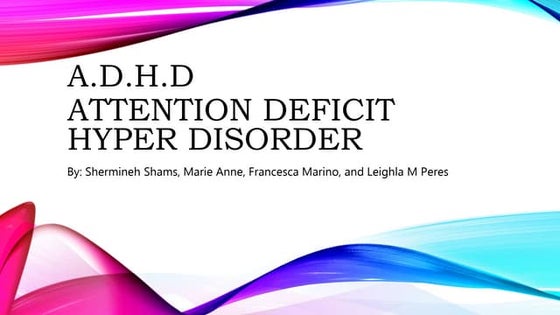 ADHD: The teacher's guide | PPT