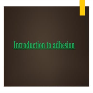 adhesion. In restorarive dentistry..pptx