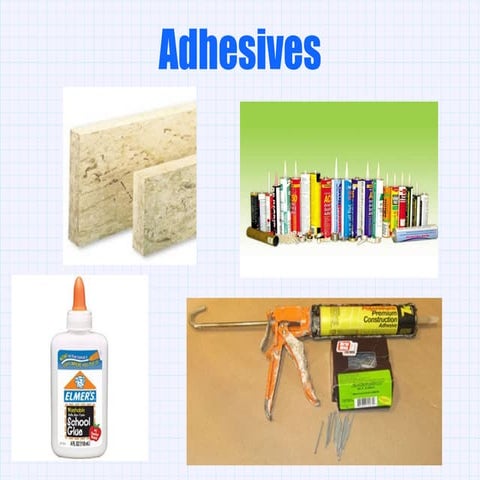 adhesives | PPT
