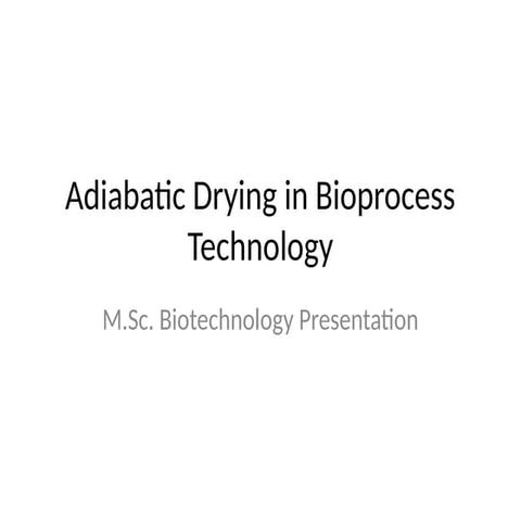Adiabatic_Drying_spray deying_Presentation.pptx