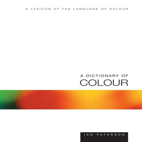 A Dictionary of Colour_ A Lexicon of the Language of Colour ( PDFDrive ...