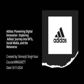 Adidas: Pioneering Digital Innovation MRK634ZTT | PPTX