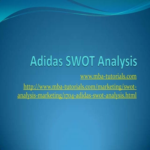 Adidas swot analysis | PPTX