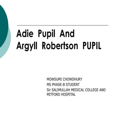 adie pupil and argyll robertson pupil.pptx