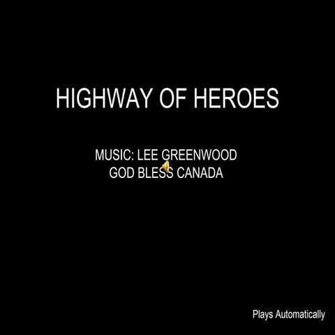 Highway Of Heroes | PPS