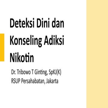 Deteksi Dini dan Konseling Adiksi Nikotin | PPT