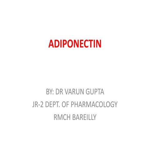 Adiponectin | PPTX