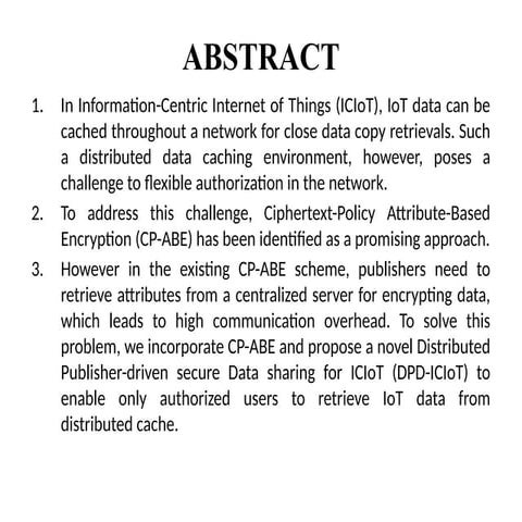 A Distributed Publisher-Driven Secure Data Sharing Scheme for Information-Centric IoT.pptx