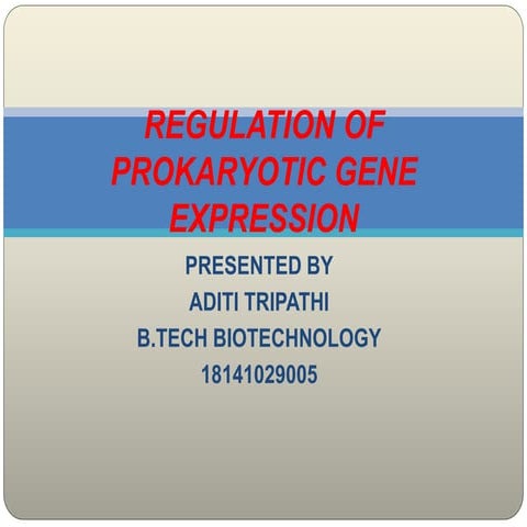 Regulation of Prokaryotic gene expression | PPTX