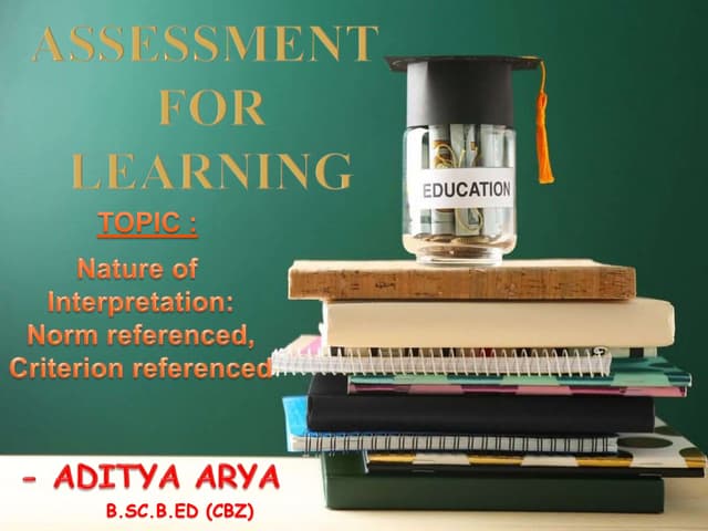 Norms Referenced and Criteria Referenced Evaluation | PPTX