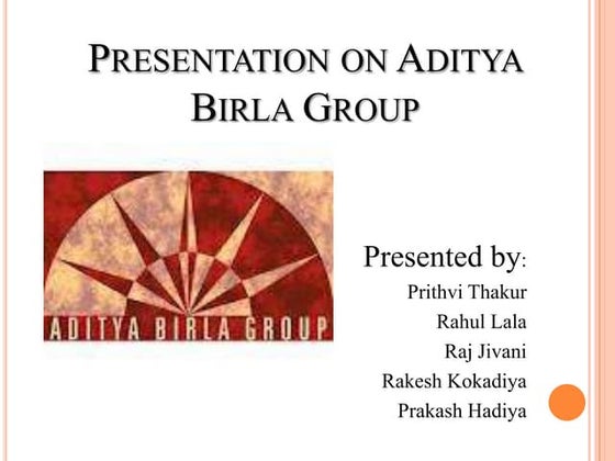 Aditya birla group presentation | PPTX