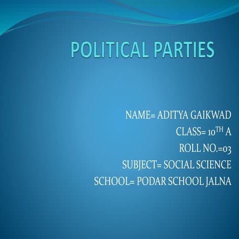 Political Parties class 10 civics PPT | PPTX