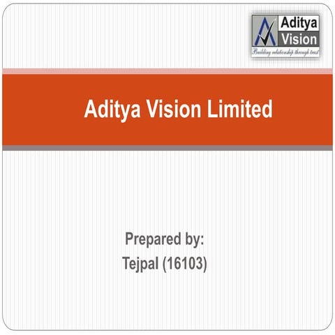 Aditya vision limited | PPTX
