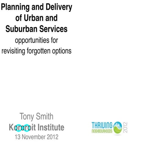 Planning and Delivery of Urban and Suburban Services: opportunities for ...