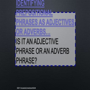 Adj adv prepositional phrases | PPTX
