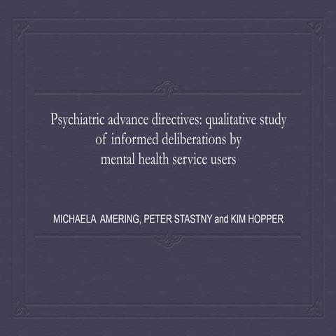 Journal club - psychiatric advance directives | PPT