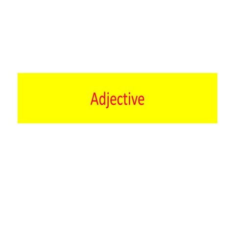 Adjective.pdf (English Presentation) TOPIC | PDF