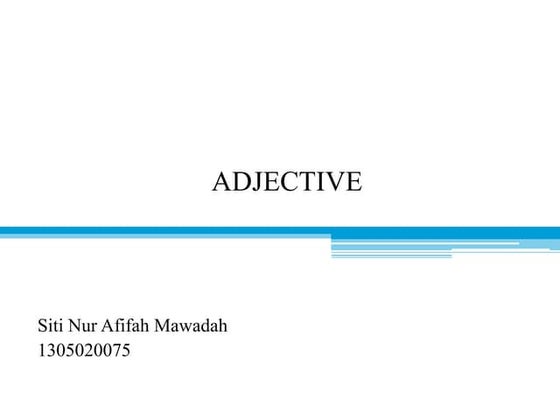 adjectives and types of adjectives ppt presentation | PPTX