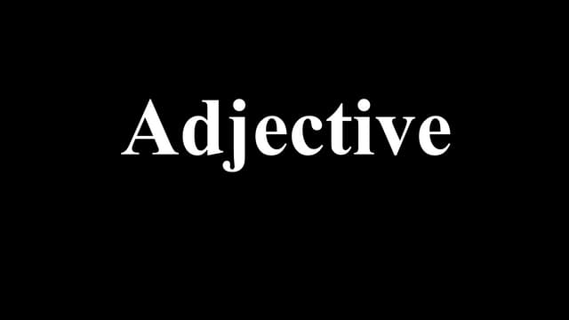 Adjectives - Definition, Types & Examples for Grade 7 | PPTX