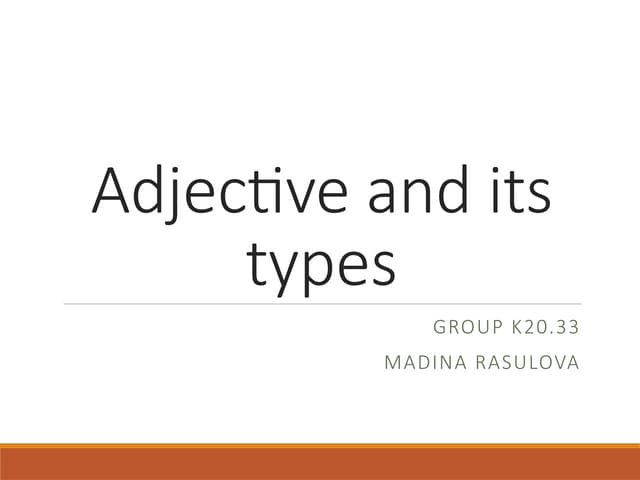Adjectives and its types | PPTX
