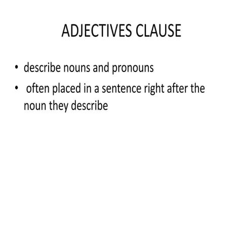 Adjective clause exercise | PPTX