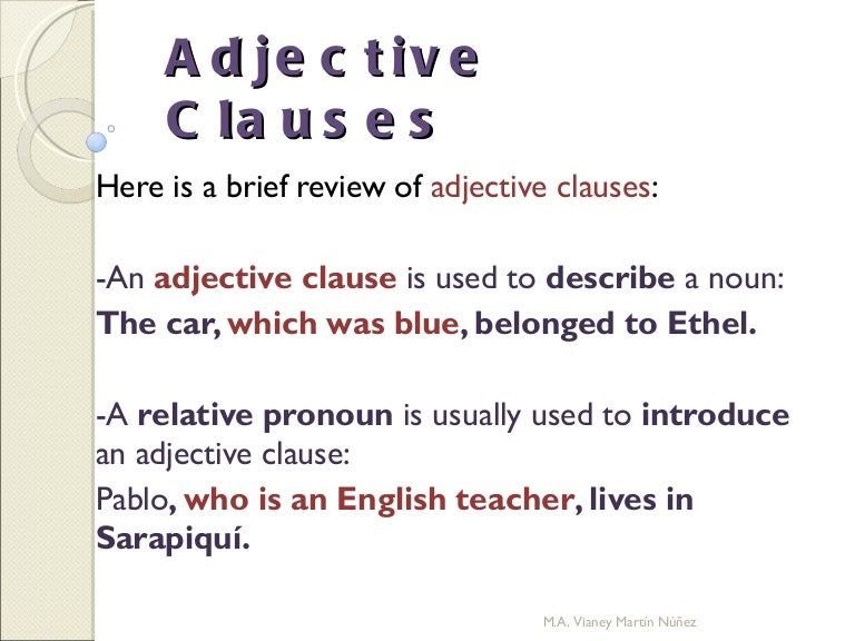 Adjective Clauses And Relative Pronouns adjective-clauses-and-relative-pronouns