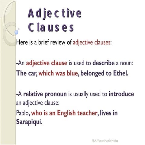 Adjective Clauses and Relative Pronouns | PPT