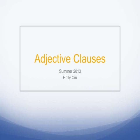 Adjectiveclauses | PPTX