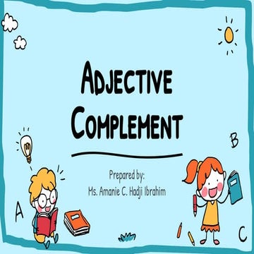 Adjective Complement Teaching Subject Verb Complements A Complete