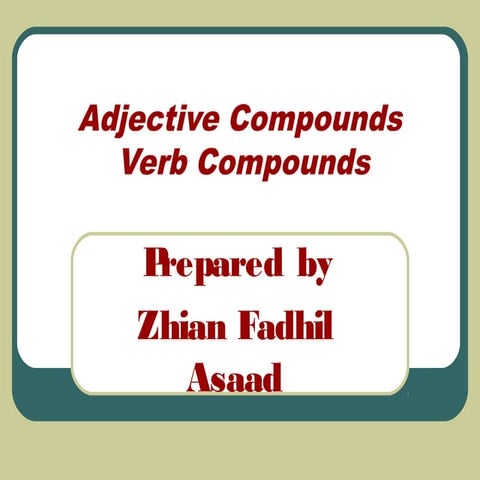 Adjective compounds zhian | PPT